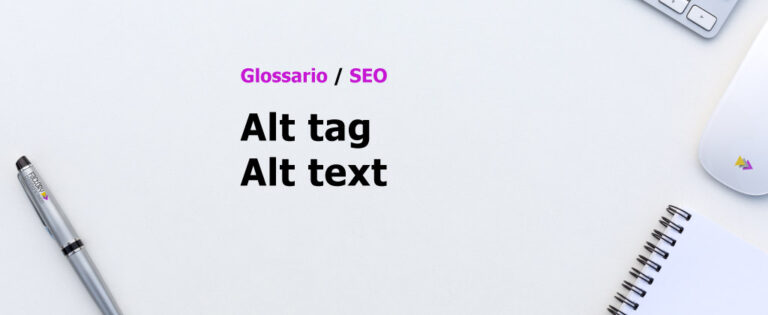 Alt tag / alt text | Glossario SEO di Factory Communication