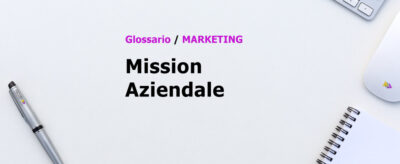 Corporate Mission | Business Glossary